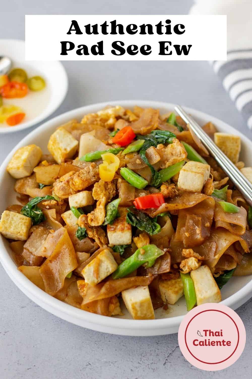 Pad See Ew- Thai Noodles with Soy Sauce