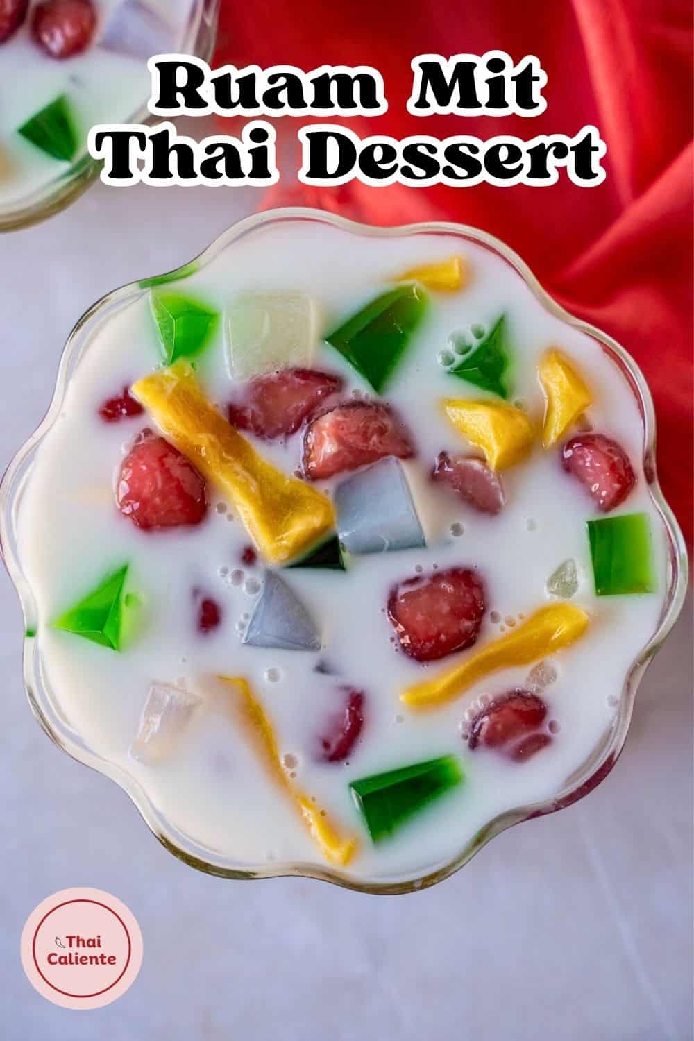 Ruam Mit (Thai Dessert)